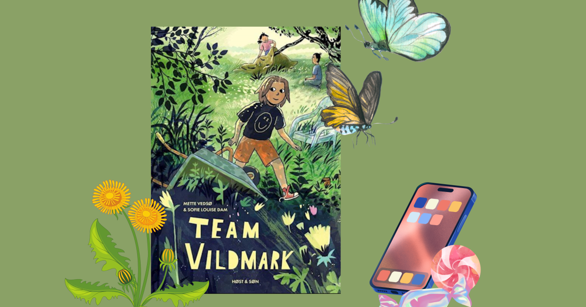 Team Vildmark – af Mette Vedsø | Gribskov Biblioteker